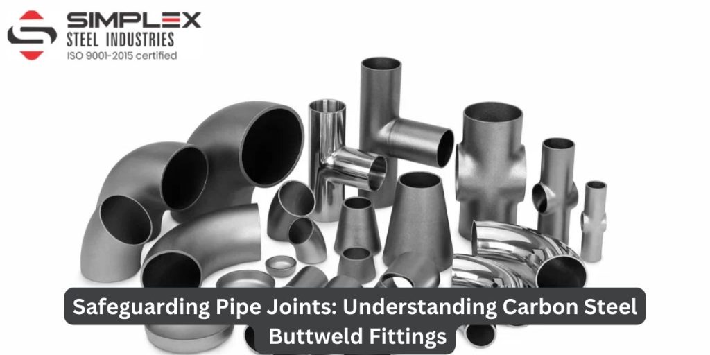 Carbon Steel Buttweld Fittings: Durable & Reliable